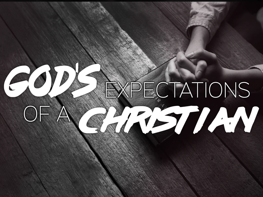 God’s Expectations – Believers Armed and Dangerous