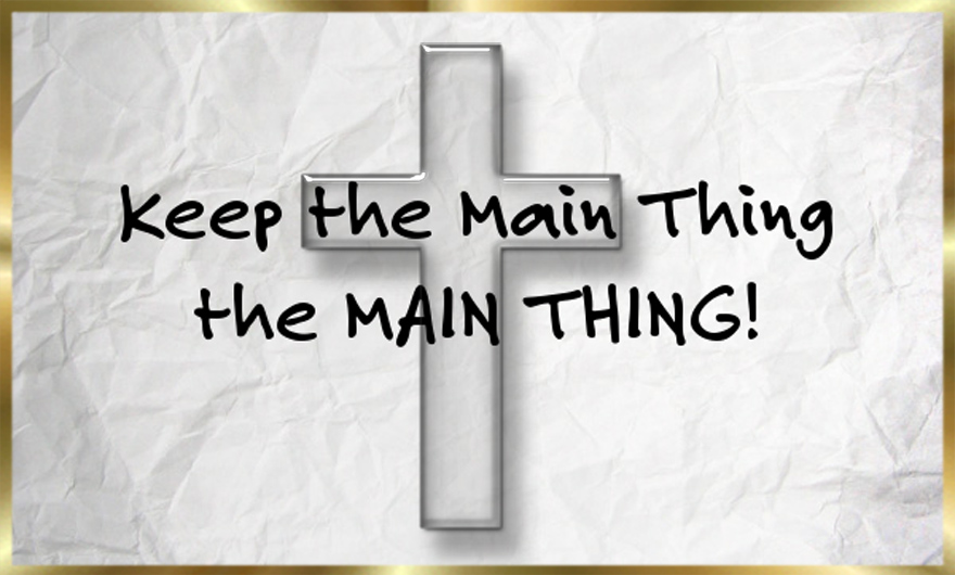 The Main Thing – Believers Armed and Dangerous